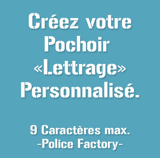 Créez votre Pochoir écriture ...